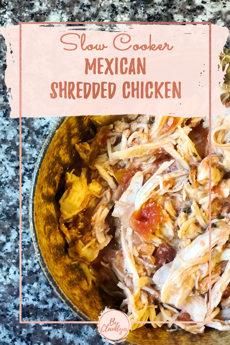 Slow Cooker Mexican Shredded Chicken Recipe - By Claudya